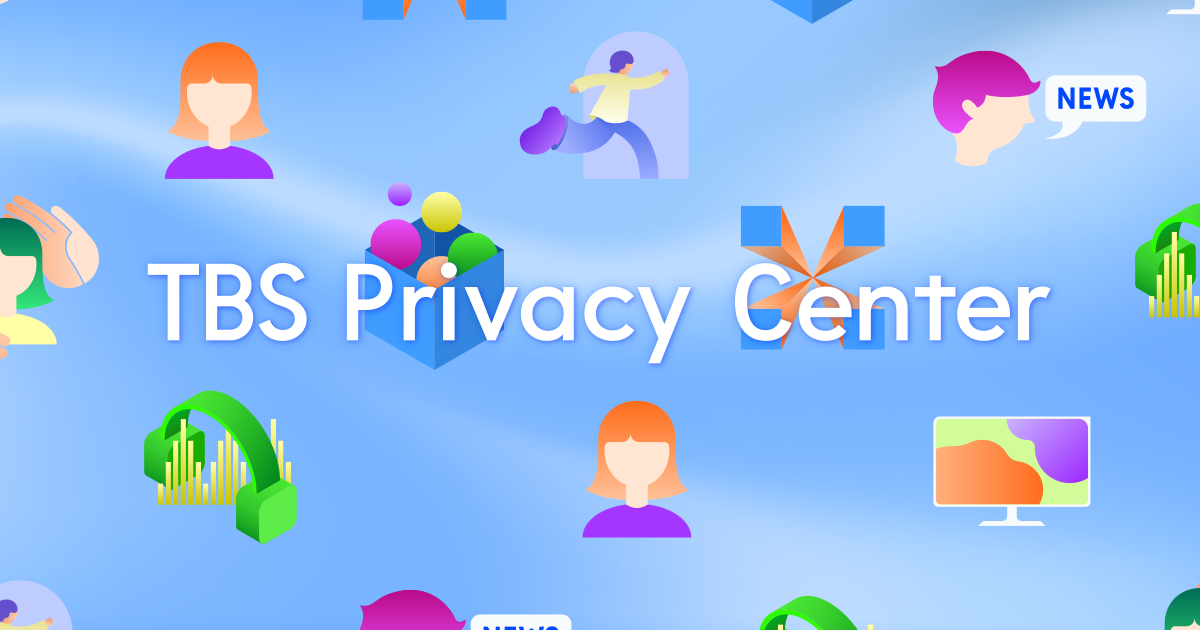 Personal Data｜TBS Privacy Center